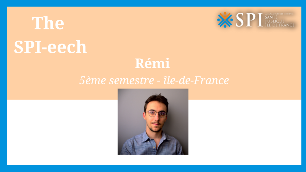 Rémi – SPI – Association des internes de Santé Publique d'Île-de-France